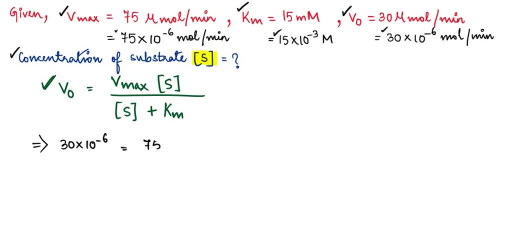 SOLVED: Examining Michaelis-Menten enzyme system, what would the ...