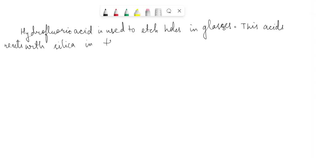 SOLVED: Hydrofluoric acid is used to etch grooves in glass because it ...