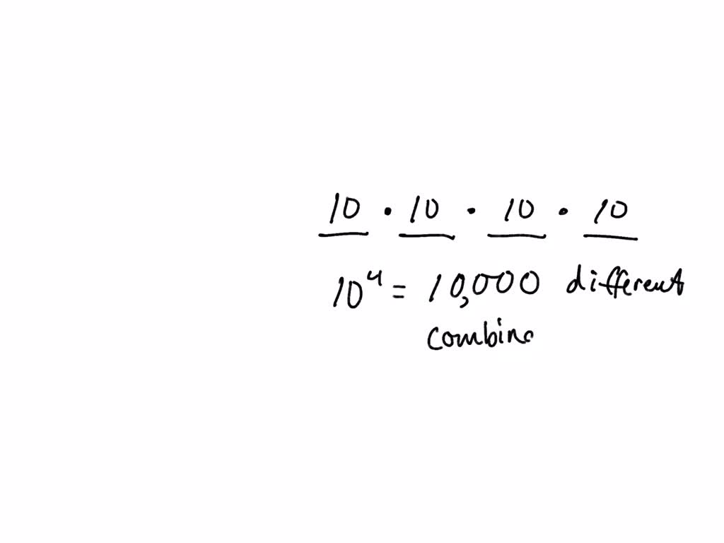 SOLVED: A lock has four dials. On each dial are the digits 0 to 9 how ...