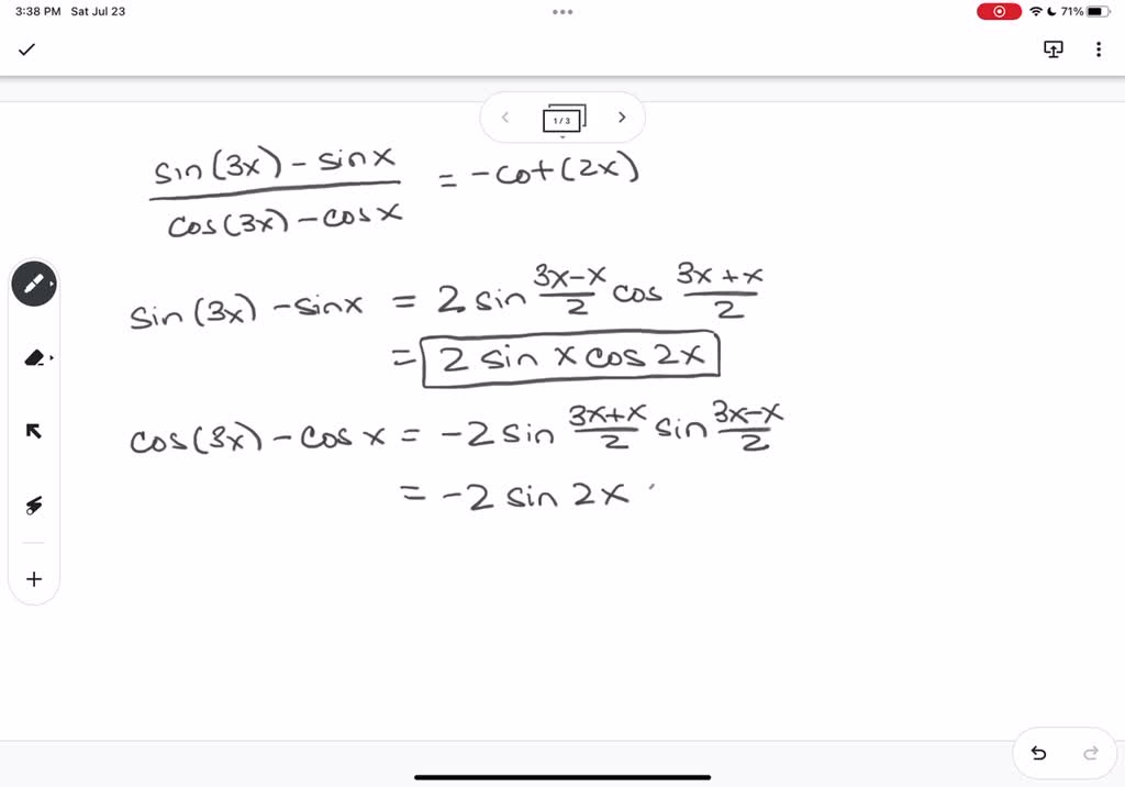 SOLVED: Verify the identity: sin (3x) sin (*) cos (3x) - cos (x) cot (2x) Start with the ...