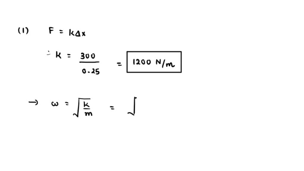 A force of 300N is used to stretch a horizontal spring with 0.5 kg ...