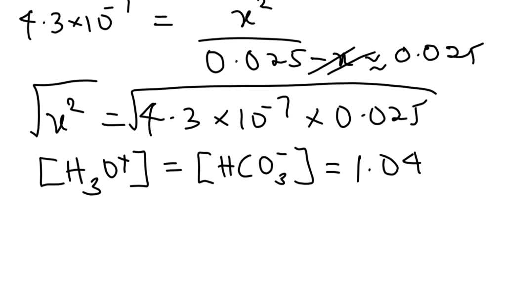 VIDEO solution: calculate the concentrations of H+, HCO3-, and CO3^2 ...