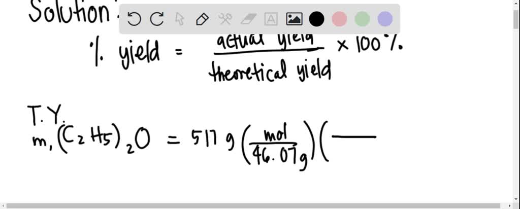 Diethyl ether is made from ethanol according to the following reaction ...