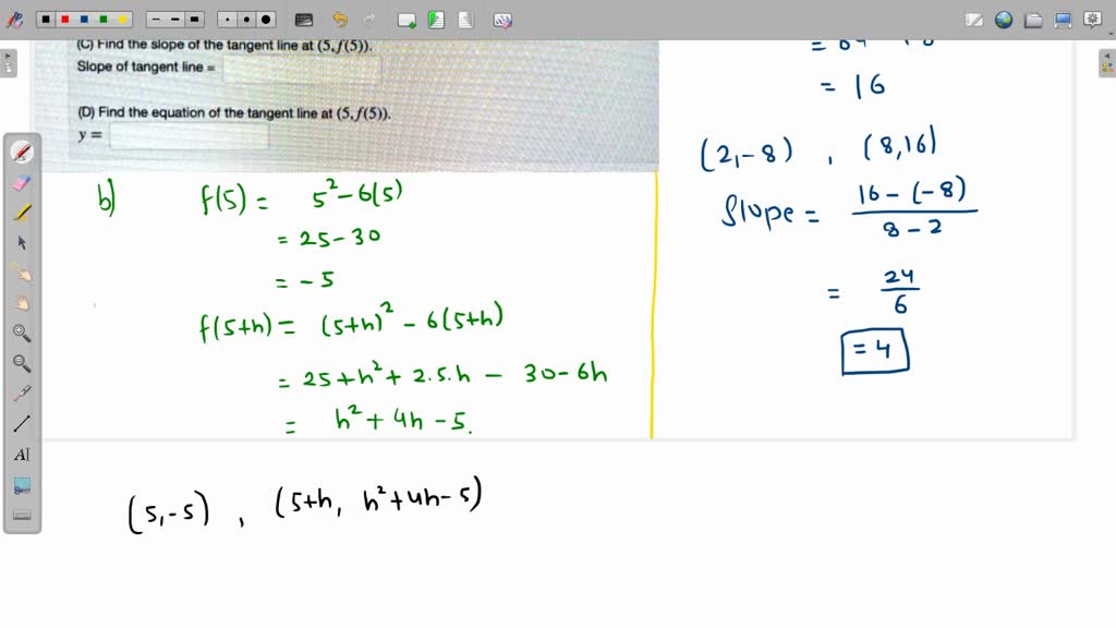 SOLVED: 'Let f(z) = x? + 5. (A) Find the slope of the secant line ...