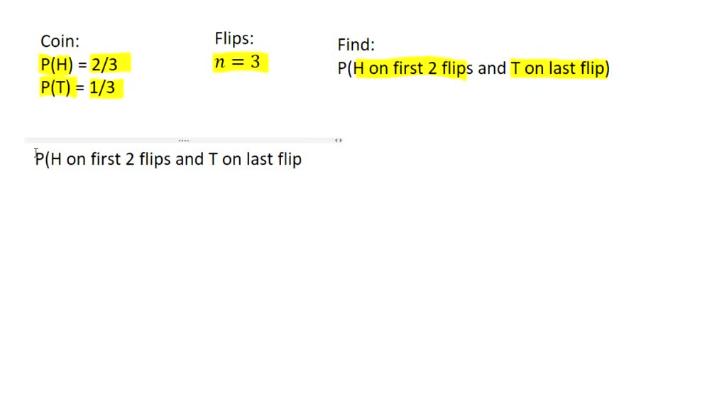 SOLVED: A coin is biased so that its chances of landing heads is ?. If the coin is flipped 3 ...