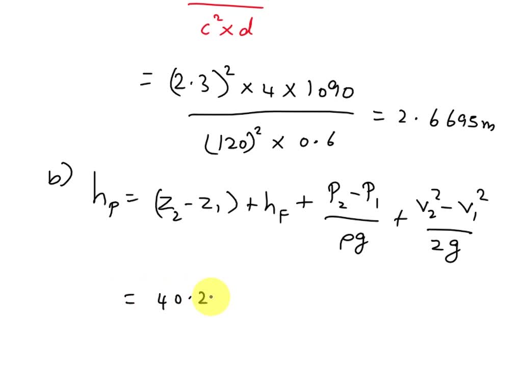 SOLVED: Water is being pumped from reservoir A to reservoir B. The total length of the pipe is ...