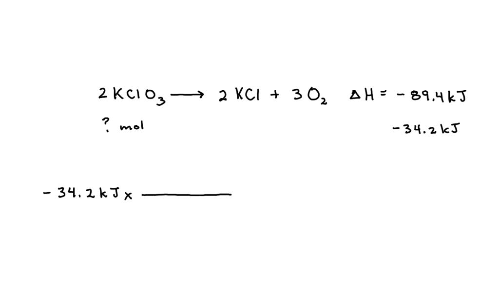 SOLVED: How many moles of KClOâ‚ƒ must be reacted according to the ...