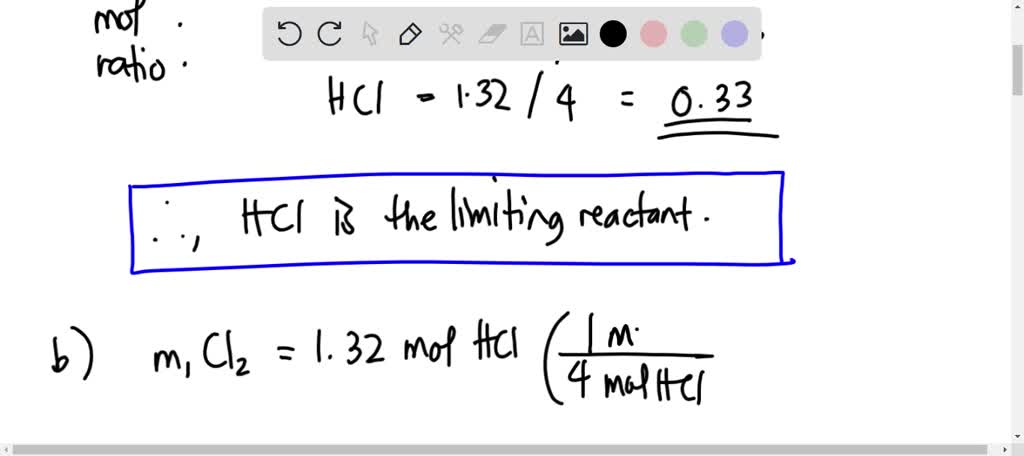 19. Consider the reaction: MnO2 + 4HCl â†’ MnCl2 + Cl2 + 2H2O If 0.86 moles of MnO2 and 48.2 g ...