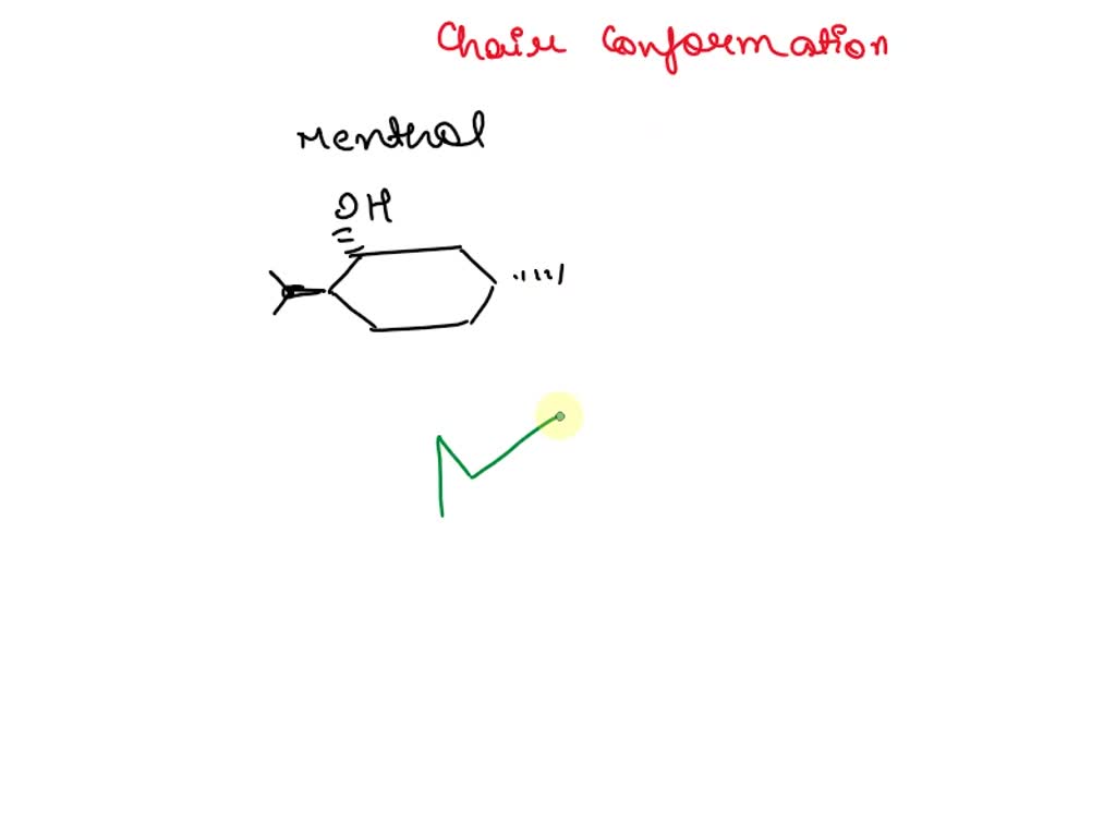 SOLVED: 'Which is the proper chair conformation of menthol? HO; menthol'