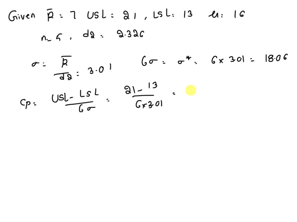SOLVED: A hospital is using X and R charts to record the time it takes ...