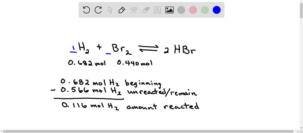 SOLVED: A mixture of 1.374g of H2 and 70.31g of Br2 is heated in a 2.00 ...