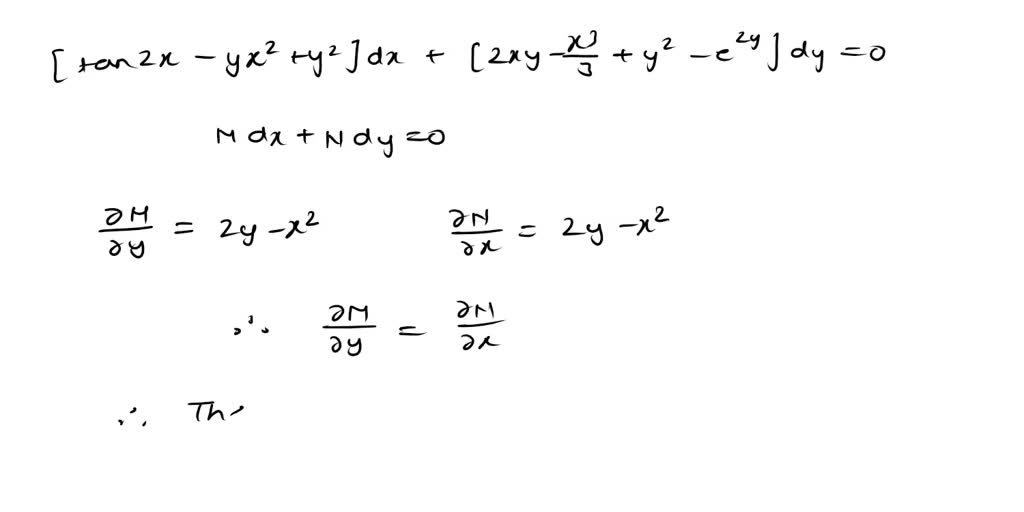 SOLVED: Show that the differential equation, given below, is exact and ...