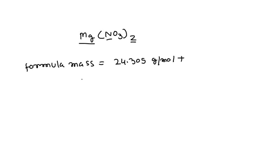 SOLVED: Calculate the formula mass of Fe(NO3)3·9H2.