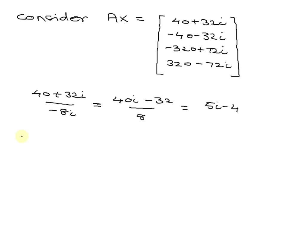 Solved Ssie Olen Of Inertia And Stiffness Matrices Only The Inverse Of The Impedance Matrix