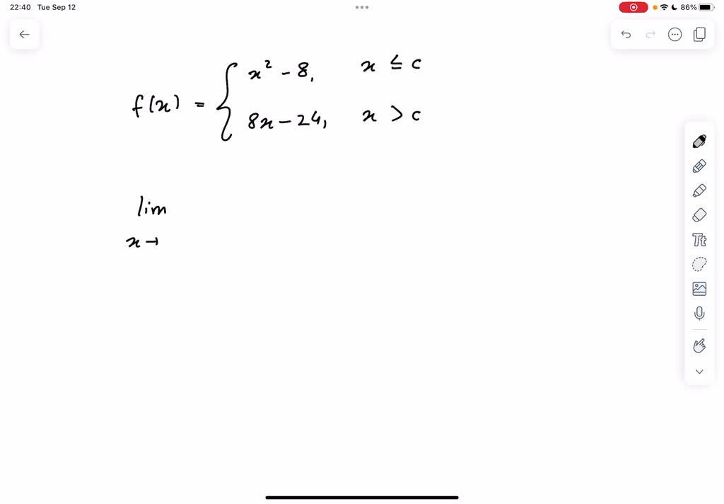 SOLVED: Let f(x)={ x^2-8, if x ≤ c 8 x-24, if x>c . Find a value c for ... SOLVED: Let f(x)={ x^2-8, if x ≤ c 8 x-24, if x>c . Find a value c for ...