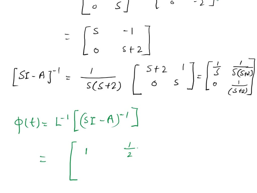Solved L Determine The State Transition Matrix For The System Where