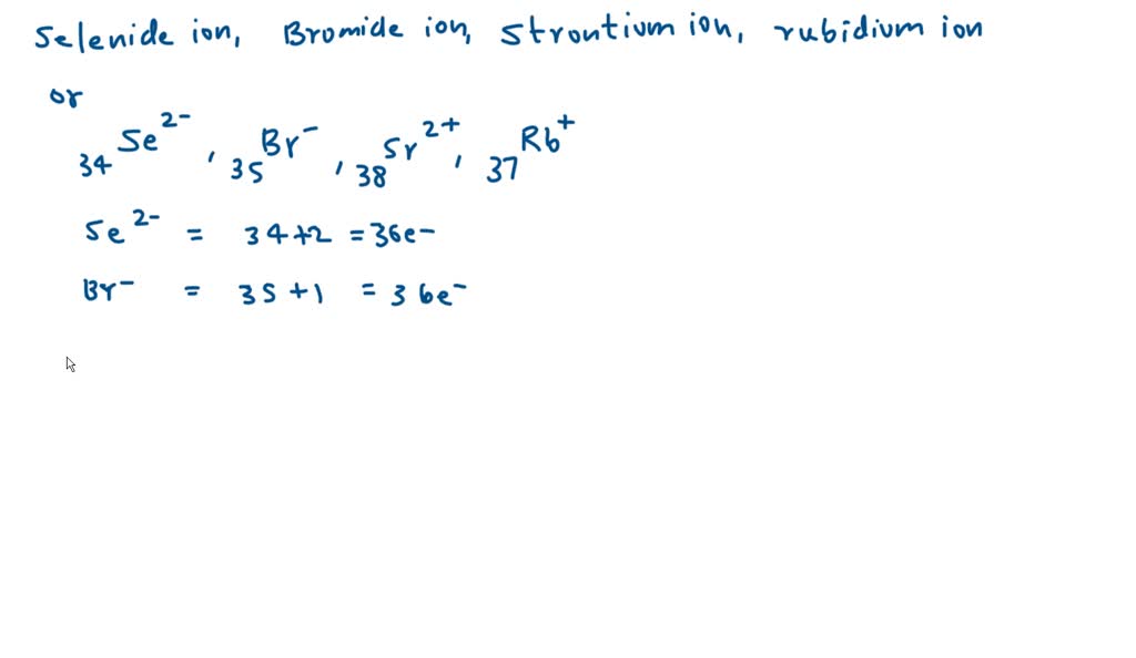 SOLVED: Arrange the following ions in order of increasing ionic radius ...