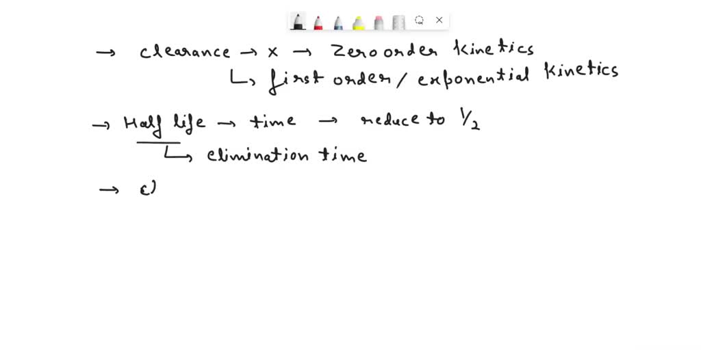 SOLVED: The clearance of most drugs follows first-order kinetics, can ...