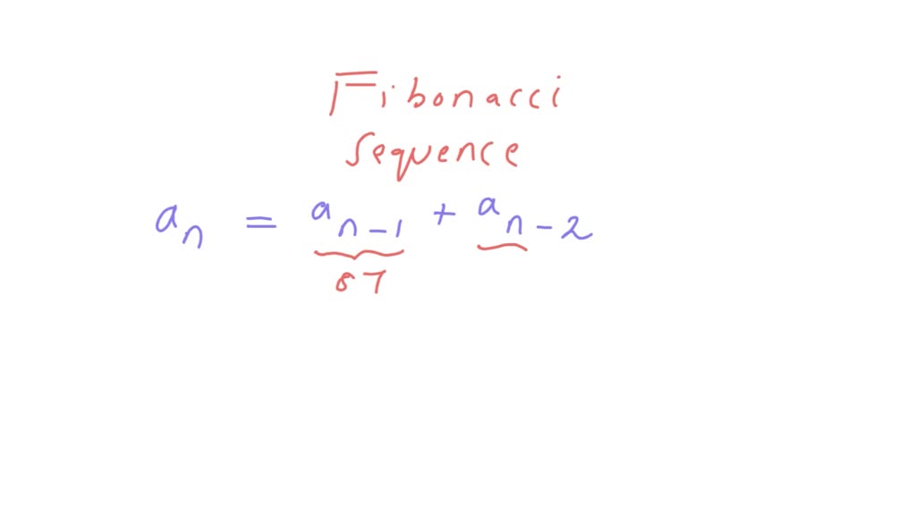 SOLVED: If the first two terms of a Fibonacci sequence are 14, 87, then ...