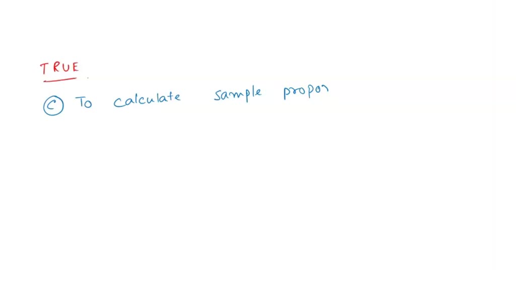 SOLVED: Which statement is true? A. A sample statistic can never be ... SOLVED: Which statement is true? A. A sample statistic can never be ...