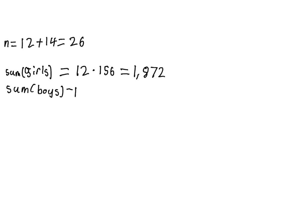 SOLVED: In 8A class, the average height of 12 girls is 156 cm, and the ...