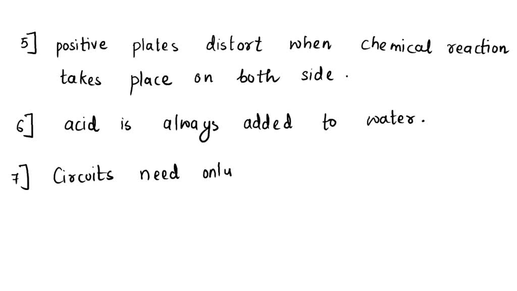 SOLVED: 5. The reason for having an even number of positive plates in a ...