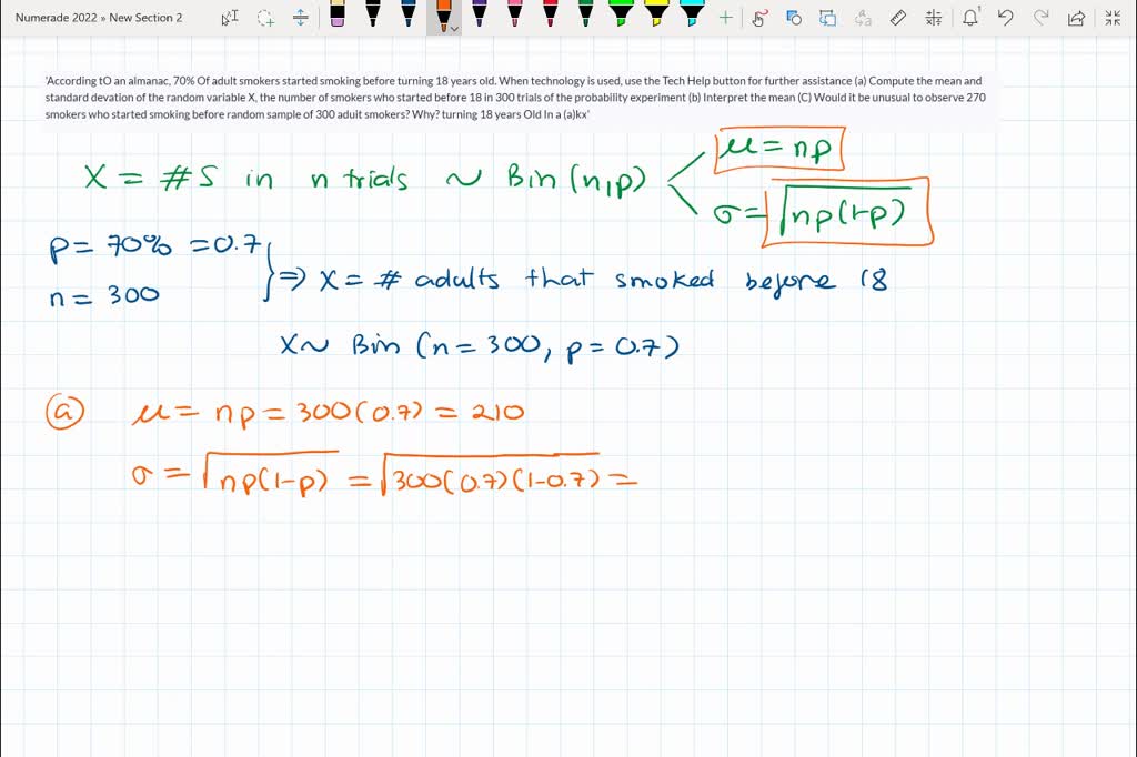 SOLVED: 'According tO an almanac, 70% Of adult smokers started smoking ...