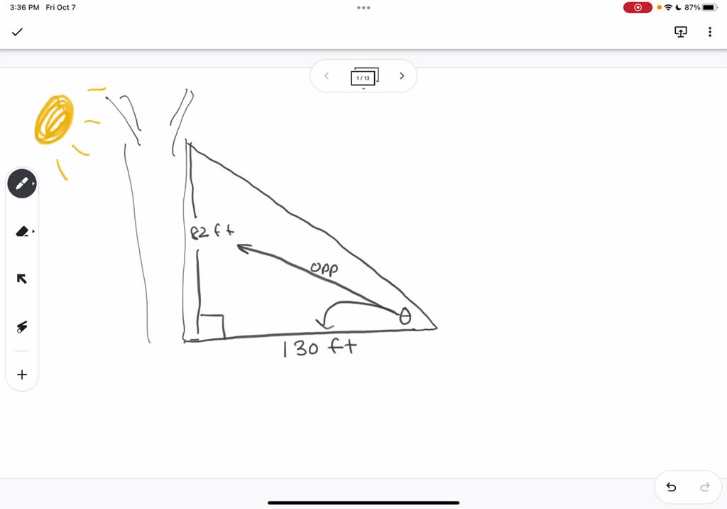 SOLVED: A 82-ft tree casts a shadow that is 130 ft long. What is the ...