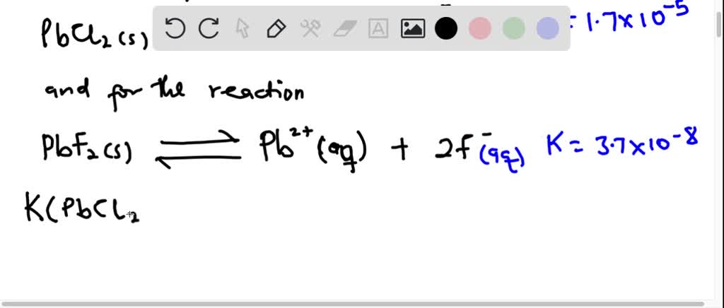 SOLVED: Neither PbCl2 nor PbF2 is appreciably soluble in water. If ...