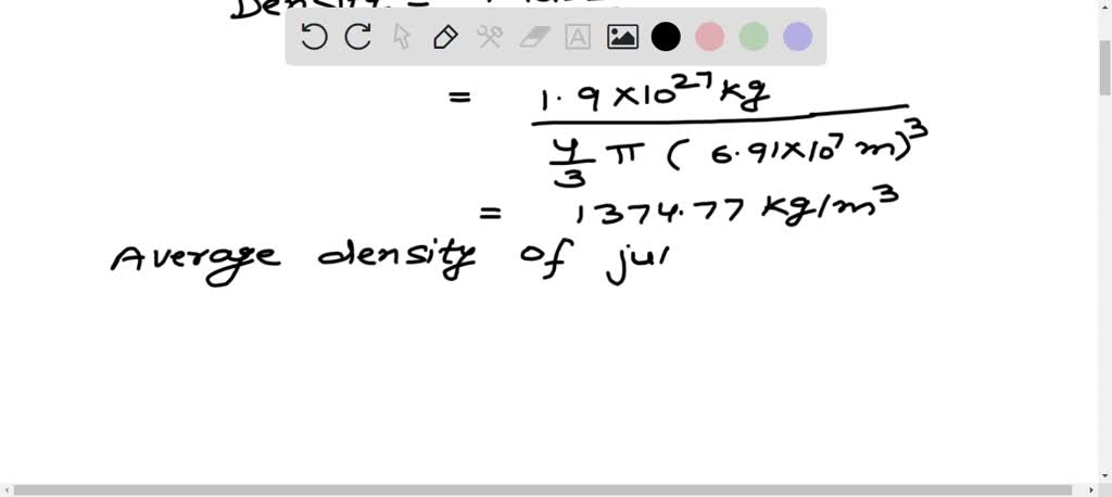 SOLVED: Part A. Calculate the average density of the planet Jupiter ...
