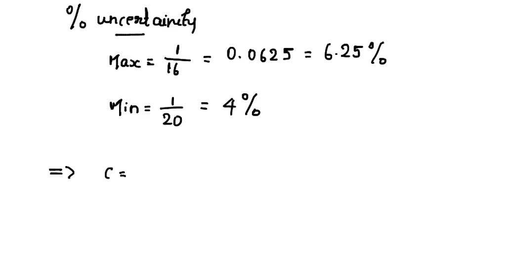 SOLVED: A student makes the following measurements: a = 5 Â± 1 cm, b ...
