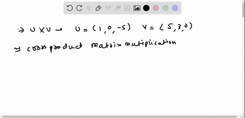 Let u 41 3 and v 5 2 find the cross product enter vector...