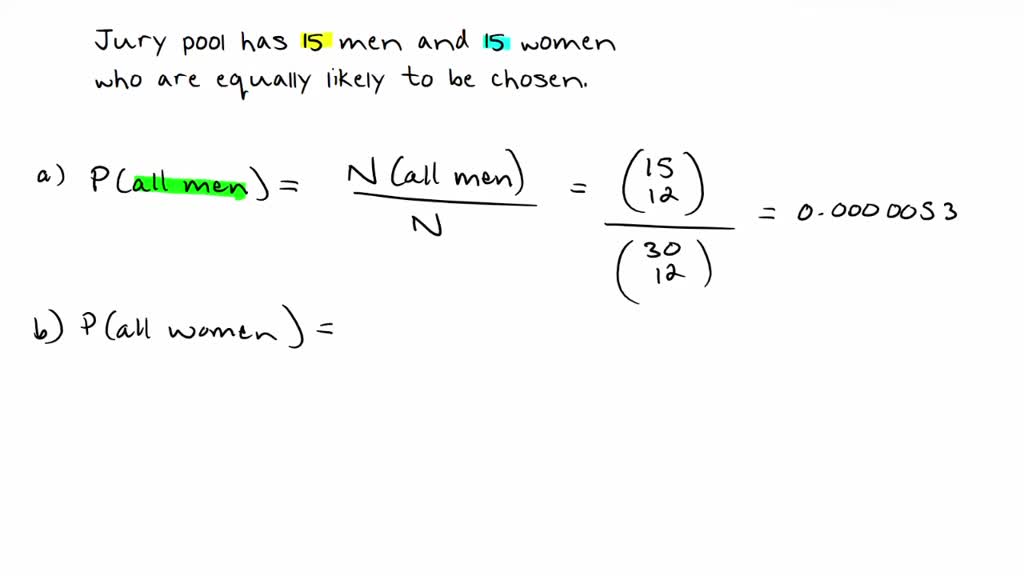 A jury pool has 15 men and 17 women, from which 12 jurors will be ...