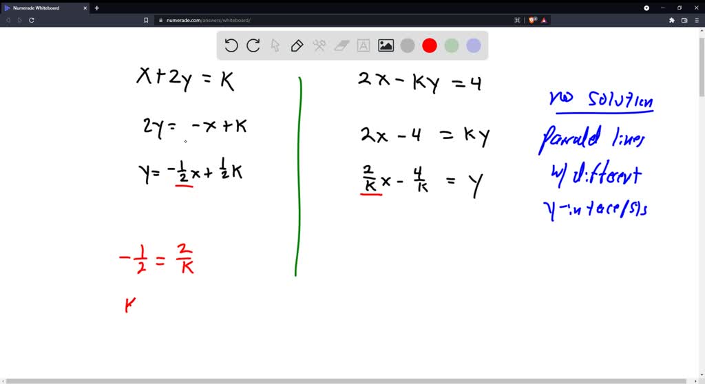 Solved System Of Linear Equations Is Inconsistent Determine The Value Of K Such That X Y