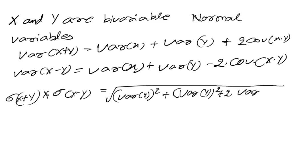 SOLVED: Let X and Y have bivariate normal distribution. Find the correlation coefficient between ...