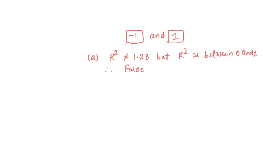 SOLVED: The value of the linear correlation coefficient is always between and . a. The ...
