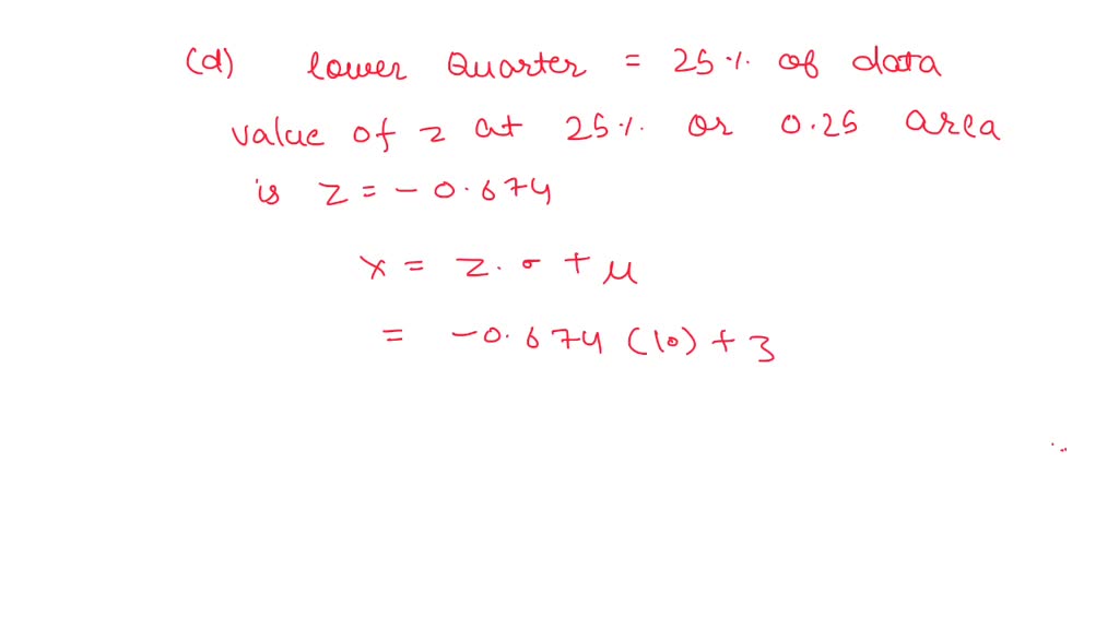 SOLVED: (d) Find the maximum number for the lower quarter of percent of ...