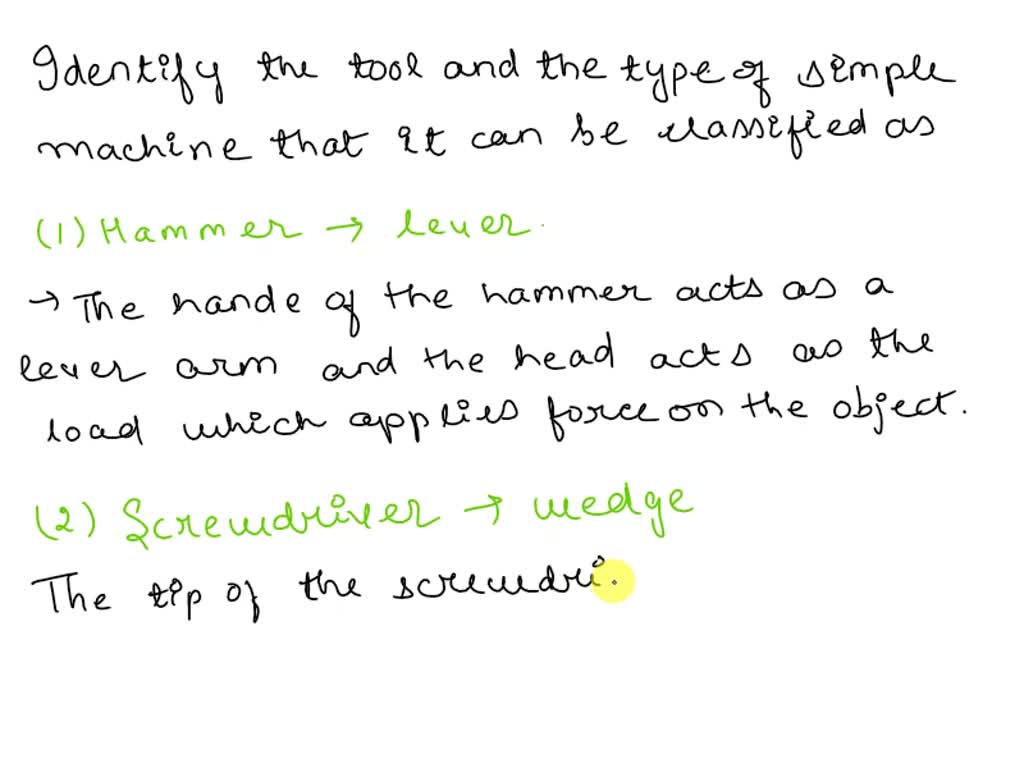 SOLVED: Let's explore: Identifying simple machines. Study the picture ...
