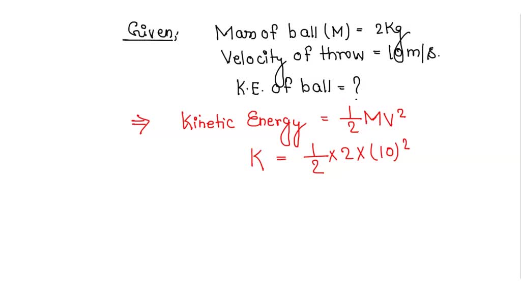 SOLVED: A ball in simple harmonic motion has a mass of 10 kg. At ...