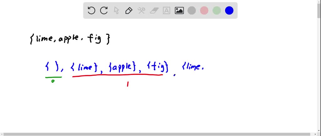 SOLVED: List all the subsets of the given set: lime , apple, fig Choose the answer that lists ...