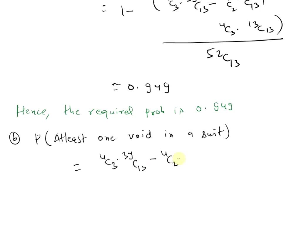 SOLVED: What is the probability that a 13-card bridge hand has (a) At ...