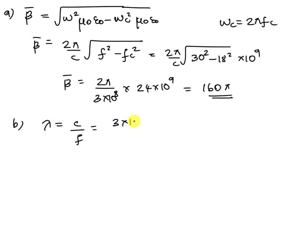 SOLVED: A rectangular waveguide has a cutoff frequency for the dominant ...