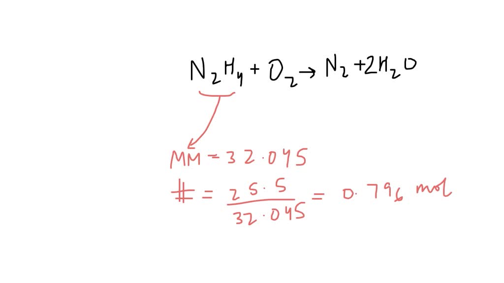 Hydrazine (N2H4) is a liquid often used as rocket fuel. Upon combustion ...
