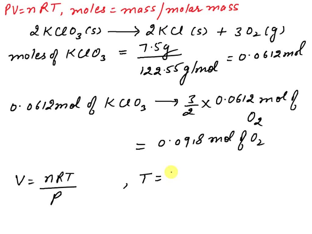 SOLVED: 14. The thermal decomposition of potassium chlorate can be used ...