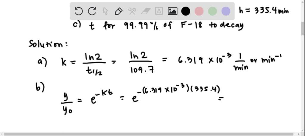SOLVED: Fluorine-18 is a radioactive isotope that decays by positron ...