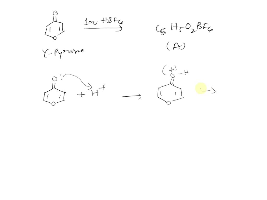 SOLVED: When gantma-pyrone treated with the strong acid HBF 4 it ...