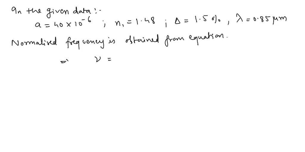 SOLVED: Estimate the maximum core diameter for an optical fiber with a ...
