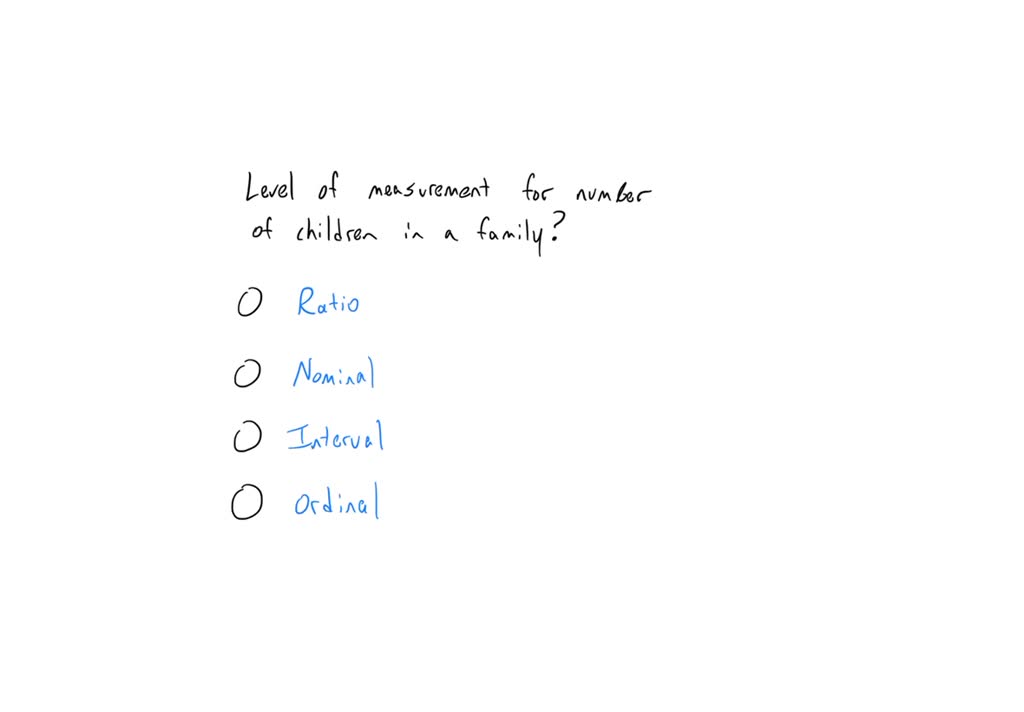 SOLVED: Is birth order in a family nominal, ordinal, or interval variable?