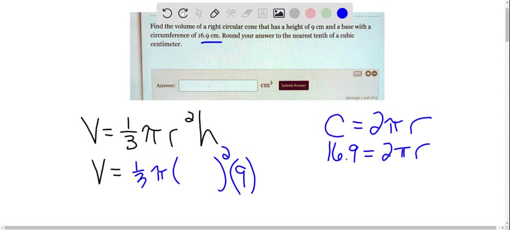 SOLVED: A right circular cone has a volume of 39 cubic inches and a ...