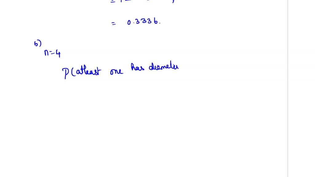 SOLVED: Suppose tree diameters are normally distributed with mean 8.8 ... SOLVED: Suppose tree diameters are normally distributed with mean 8.8 ...
